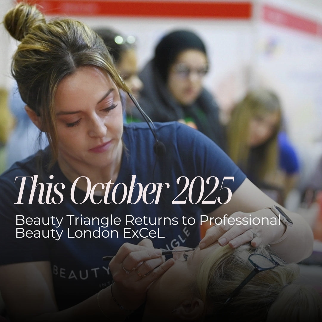 Beauty Triangle Returns to Professional Beauty London ExCeL This Octob